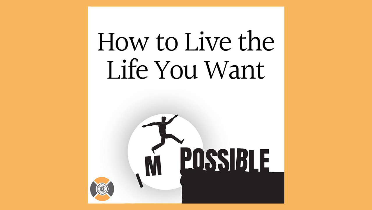 How to live the life you want - Overflow the Book